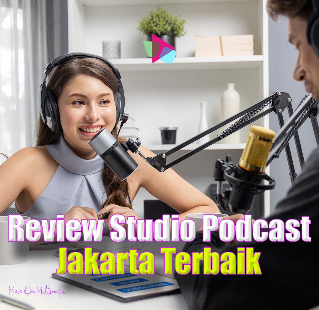 Review Studio Podcast Terbaik di Jakarta: Begini Urutannya!
